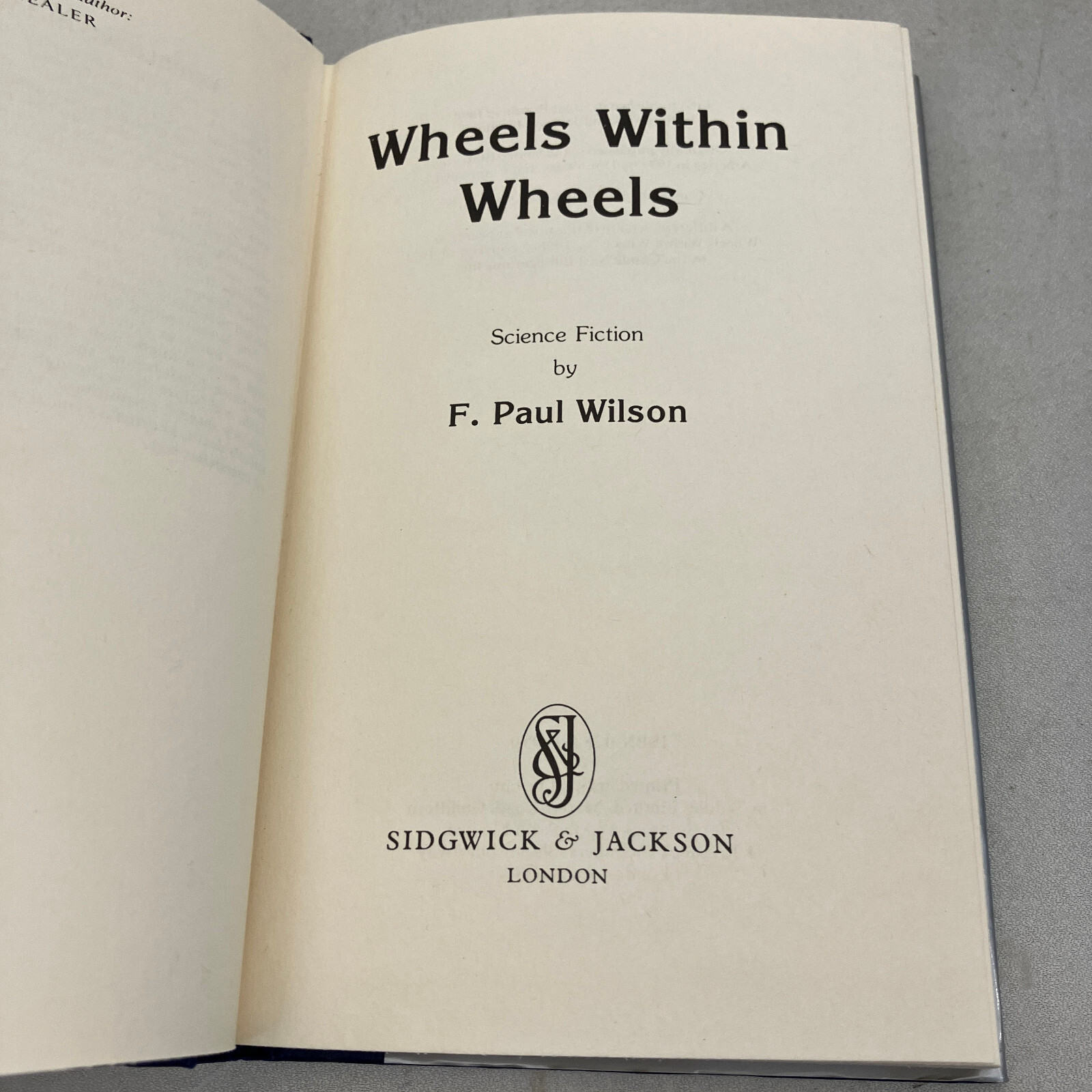 Wheels Within Wheels SIGNED F Paul Wilson 1980 First UK Edition HCDJ ...