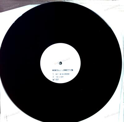 Mono Deep Connection - Not In Da Groove / The Light Maxi (VG+/VG+ ...