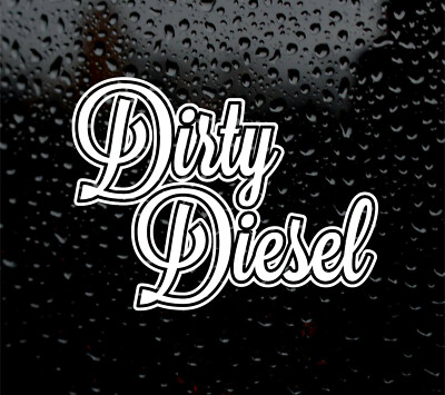 DIRTY DIESEL DECAL LOGO CAR VAN VINYL DUB STICKER EURO DRIFT | eBay
