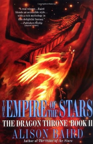 THE EMPIRE OF THE STARS (DRAGON THRONE) By Alison Baird 446690961| eBay