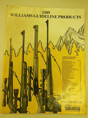 1989 WILLIAMS GUIDELINE PRODUCTS How to Customize Rifles & FIREARMS ...