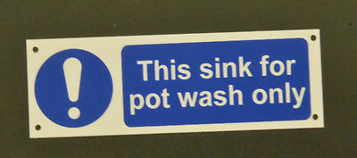 THIS SINK FOR POT WASH ONLY sign or sticker 150mmx50mm food & hygiene ...