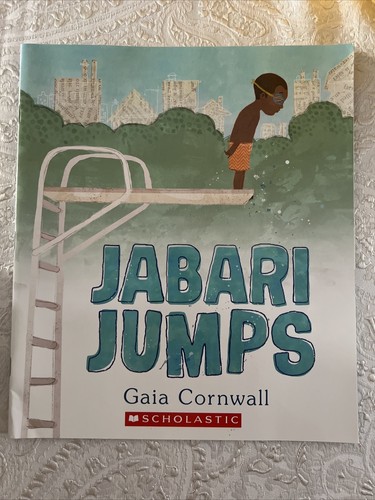 Jabari Jumps : (a Motivational Story of Courage, Overcoming Fear, and ...
