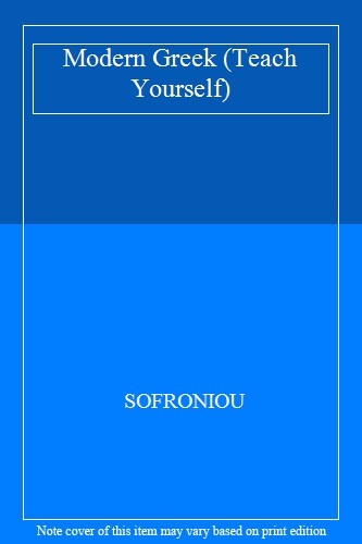 Modern Greek (Teach Yourself) By Sofronis A. Sofroniou. 97803405 | eBay