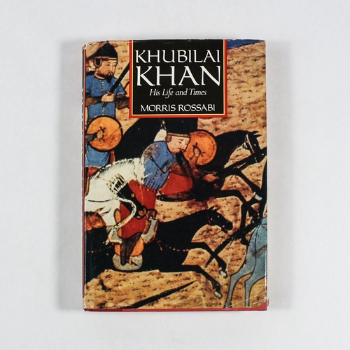 Khubilai Khan by Morris Rossabi 1988 UC Press HC Pre-Owned with Wear ...