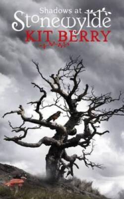 Shadows at Stonewylde - Hardcover By Berry, Kit - GOOD | eBay