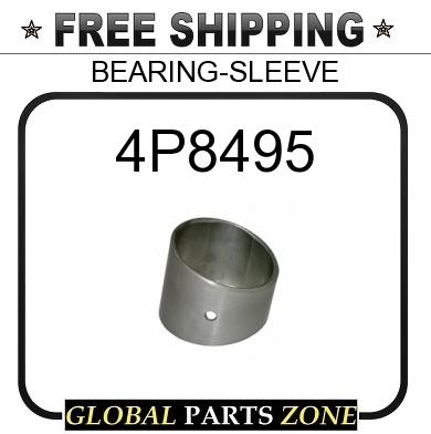4P8495 - BEARING-SLEEVE 8N2018 for Caterpillar (CAT) | eBay