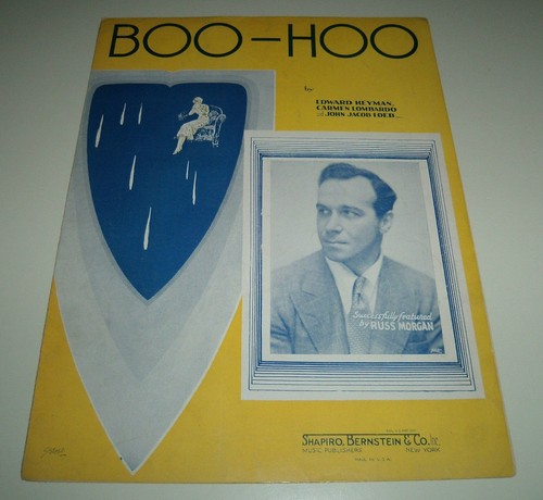RUSS MORGAN 1937 sheet music "BOO-HOO" by EDWARD HEYMAN, CARMEN ...
