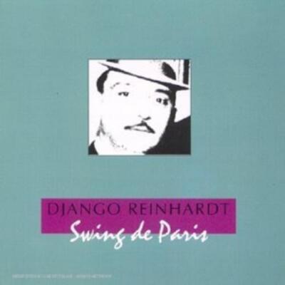 Django Reinhardt : Swing De Paris CD (2000) | eBay