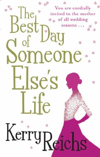 The Best Day of Someone Else's Life By Kerry Reichs. 97807528912 | eBay