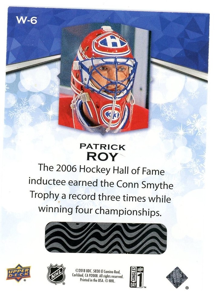 2018-19 UPPER DECK WINTER W-6 PATRICK ROY IN EXCELLENT CONDITION | eBay