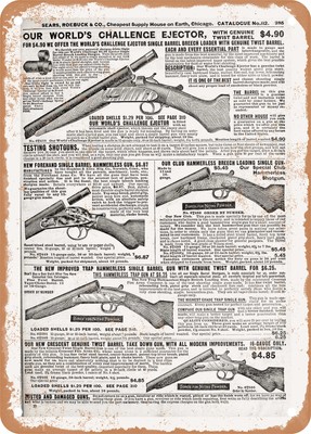 METAL SIGN - 1902 Sears Catalog Guns Page 299 - Vintage Rusty Look | eBay
