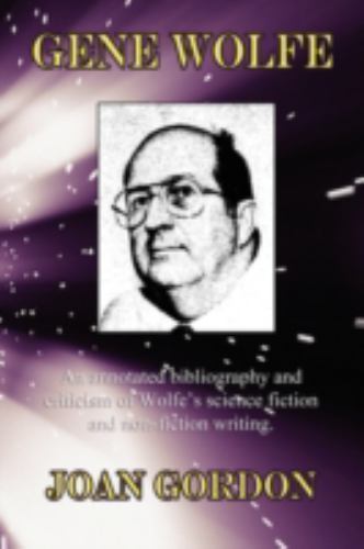 Gene Wolfe by Joan Gordon (Trade Paperback) for sale online | eBay