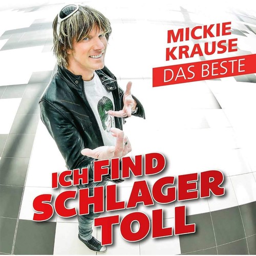 Mickie Krause Ich Find Schlager Toll - das Beste (CD) 602577698729 | eBay