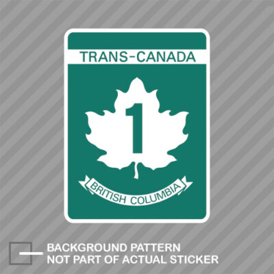 Trans-Canada 1 Highway Sticker Decal Vinyl tch t-can sticker british ...