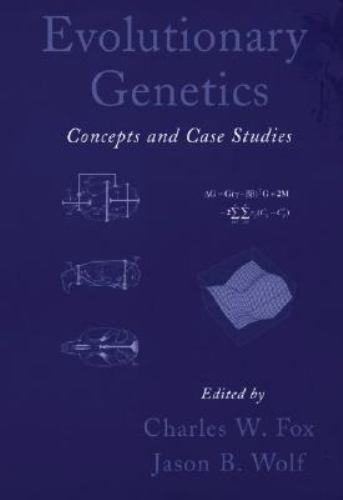 Evolutionary Genetics: Concepts and Case Studies (Paperback ...