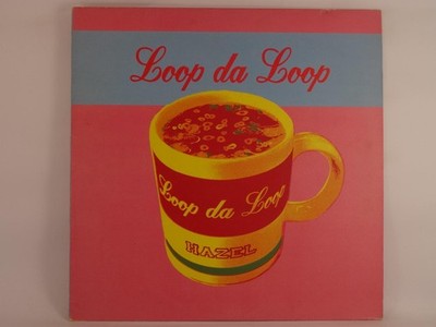 LOOP DA LOOP HAZEL (LOOP DA LOOP'S ORIGINAL "BOBBY DAZZLER) (218) 3 ...