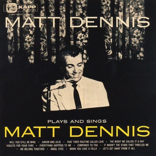 Matt Dennis Plays And Sings Matt Dennis (CD) 4988031592755 | eBay