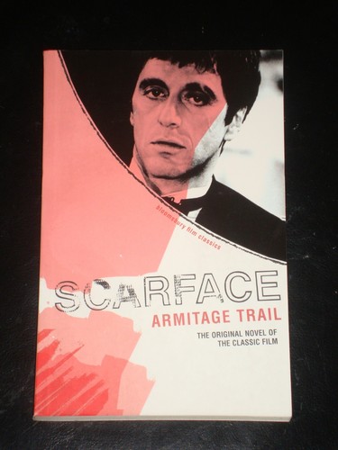 SCARFACE by Armitage Trail (Paperback, 2005) NOVEL BOOK MADE INTO ...