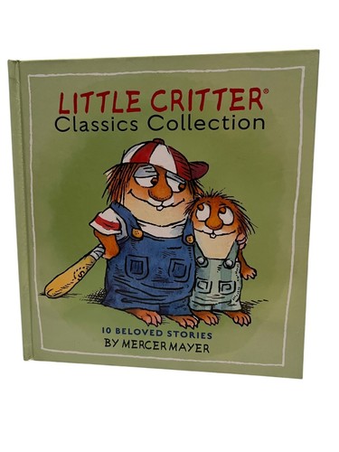 Little Critter Classics Collection Hardcover Book By Mercer Mayer | eBay