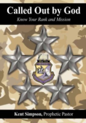 Called Out by God by Prophetic Pastor Kent Simpson (2014, Trade ...