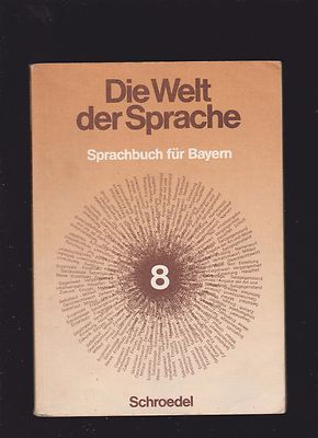 Die welt der sprache 8 Sprachbuch für Bayern 1987 | eBay.de