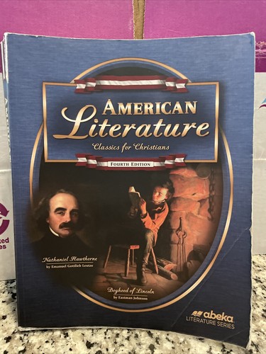 Abeka Literature Series American Literature Classics for Christians 4th ...