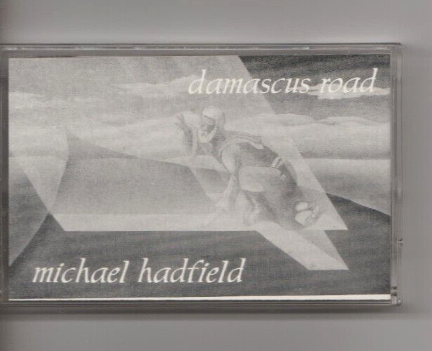MICHAEL HADFIELD Damascus Road CASSETTE TAPE RARE CHRISTIAN ROCK AOR ...