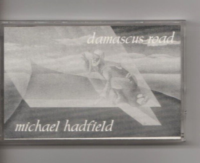 MICHAEL HADFIELD Damascus Road CASSETTE TAPE RARE CHRISTIAN ROCK AOR ...