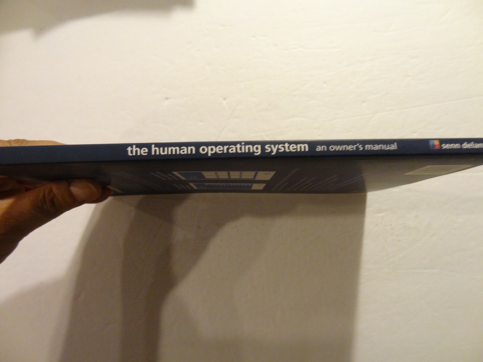 The Human Operating System: An Owner's Manual by Senn Delaney ...