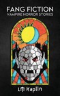 LM Kaplin Fang Fiction (Paperback) (UK IMPORT) | eBay