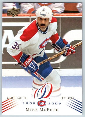 MIKE McPHEE 2008-09 UPPER DECK MONTREAL CANADIENS CENTENNIAL 08-09 NO ...