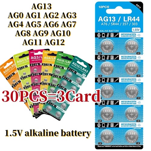 30PCS 1.55V ag13 battery AG10 AG0 AG1 AG3 AG4 AG5 AG6 AG7 AG8 AG9 AG12 ...