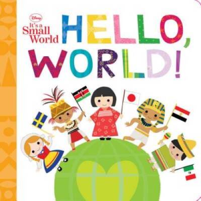 Hello, World! (It's a Small World) - Board book - ACCEPTABLE 9781423141402| eBay