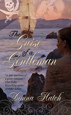 The Guise of a Gentleman by Hatch, Donna 9781601547019 | eBay