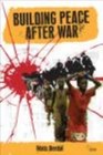 Building Peace After War, Paperback by Berdal, Mats, Brand New, Free ...