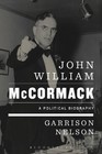 Garrison Nelson John William McCormack (Paperback) (UK IMPORT ...