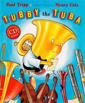 Tubby the Tuba (Book & CD) - Hardcover, by Tripp Paul - Good ...