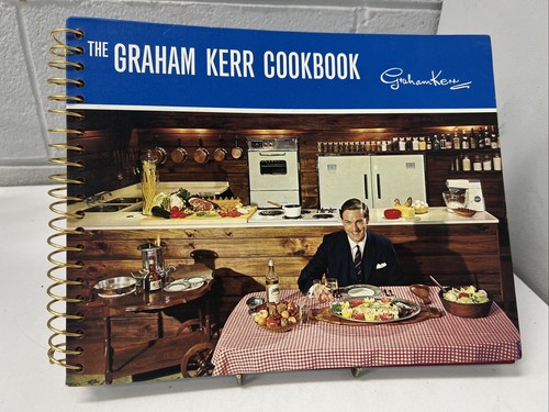 VINTAGE BOOK THE GRAHAM KERR COOKBOOK CHEF COOK COOKING FOOD RETRO 1967 ...