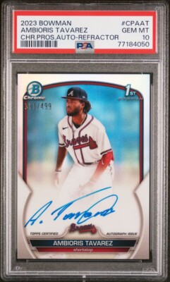 AMBIORIS TAVAREZ 2023 BOWMAN CHROME REGRACTOR AUTOGRAPH /499 PSA GEM ...