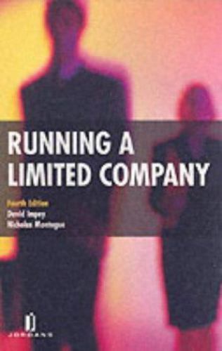 Running a Limited Company by David Impey and Nicholas Montague (2001 ...