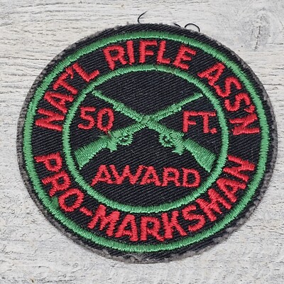 NRA 3" Patch National Rifle Association 50 Ft Award Pro Marksman Rifles ...