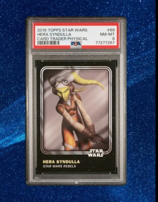 2016 Topps Star Wars Card Trader Physical Cards Hera Syndulla #89 PSA 8 ...