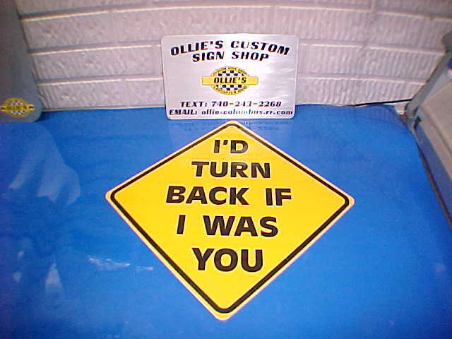 TURN BACK WARNING SIGN GARAGE ART MAN CAVE HOT RAT STREET ROD | eBay