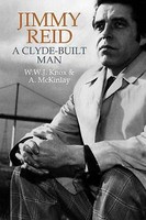 Jimmy Reid by William Knox Alan McKinlay | Offer of the day
