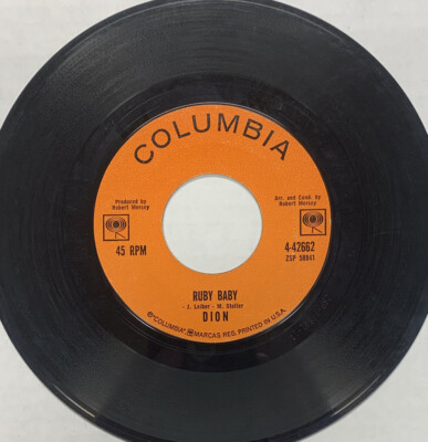 45 rpm Vintage 7” Vinyl Single Hit Record Dion - Ruby Baby | eBay