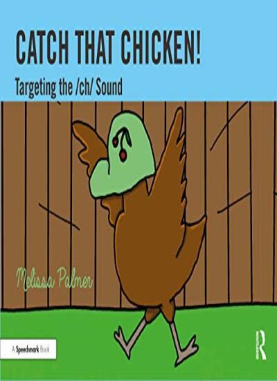 Catch That Chicken!: Targeting the ch Sound (Speech Bubbles 2) by ...