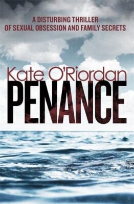 Penance, O'Riordan, Kate 9781472121288 | eBay