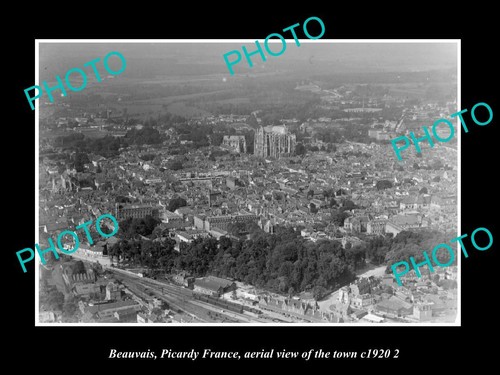 OLD POSTCARD SIZE PHOTO BEAUVAIS PICARDY FRANCE AERIAL VIEW OF TOWN ...