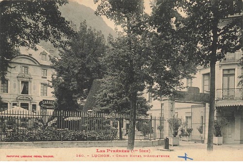 31 LUCHON AI#DC257 LE GRAND HOTEL D ANGLETERRE | eBay